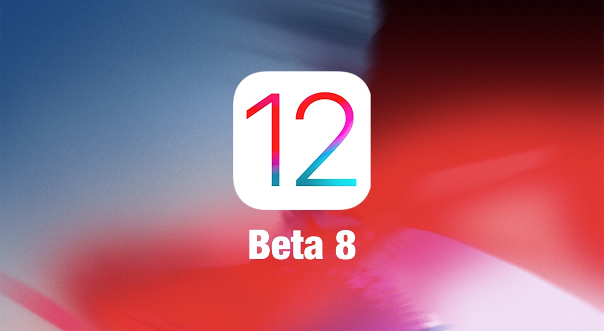 Apple phát hành iOS 12 Beta 8: Tập trung sửa lỗi liên quan đến hiệu năng trên bản Beta 7