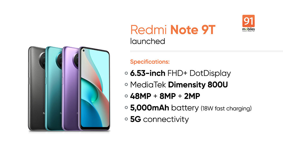 Xiaomi Redmi Note 9T ra mắt: Dimensity 800U, camera 48MP