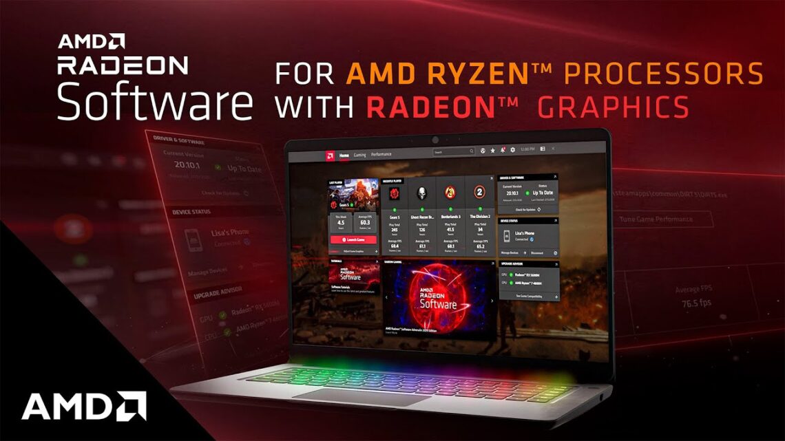AMD Radeon Software là gì? Cách tải AMD Radeon và sử dụng
