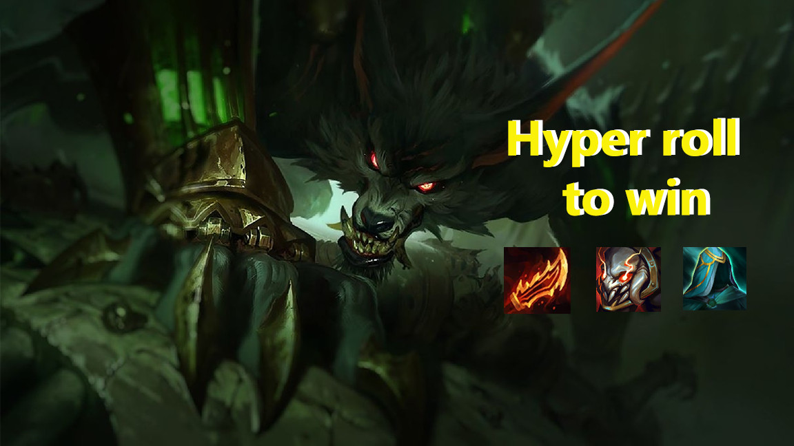 ĐTCL: Cách dùng Hyper Roll Warwick để leo rank chỉ bằng một nút bấm