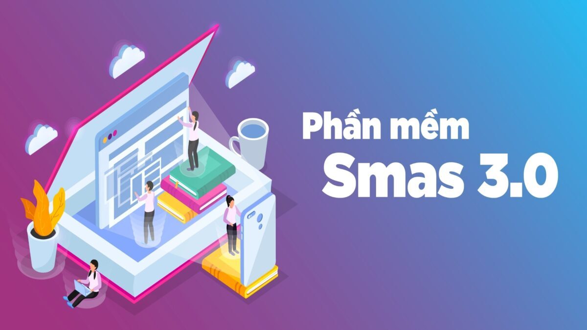 SMAS - Tra cứu điểm học sinh, xem sổ liên lạc điện tử
