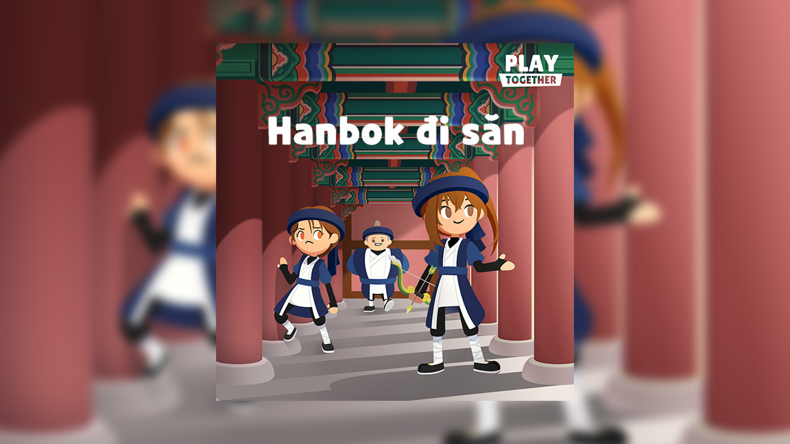 Tiếp thu góp ý từ game thủ, Play Together mở bán trang phục "Hanbok đi ...