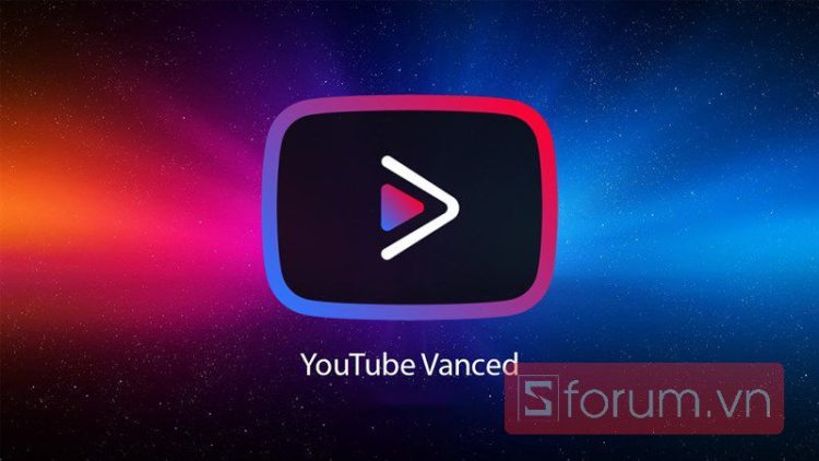 Cách tải YouTube Vanced trên Android, PC đơn giản