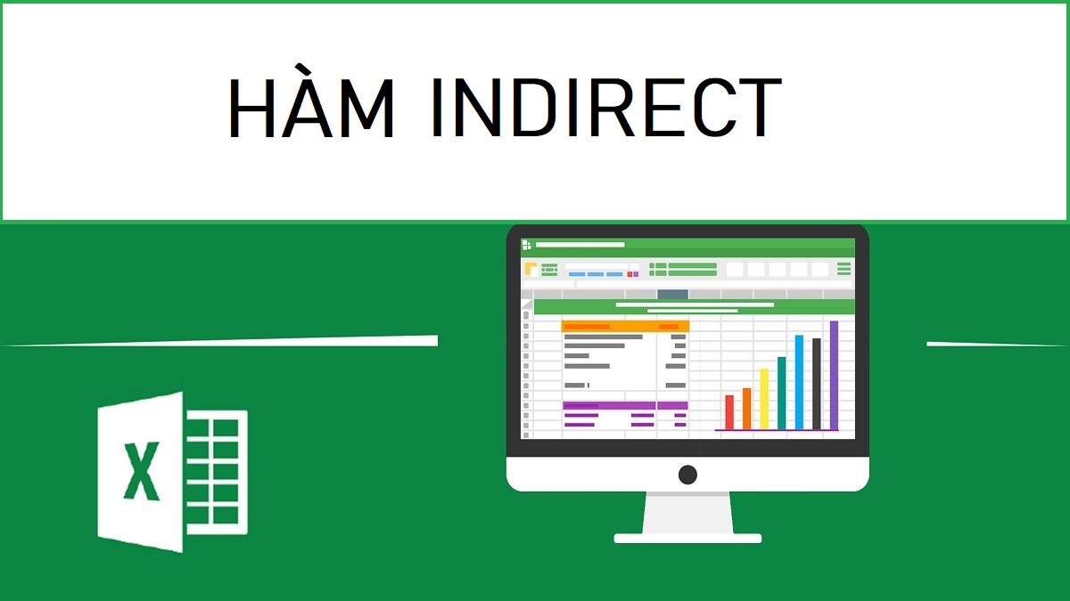 Cách dùng hàm INDIRECT trong Excel để tham chiếu giá trị