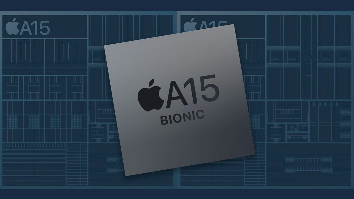 Chip A15 Bionic là gì? Tính năng nổi bật của Apple A15 Bionic