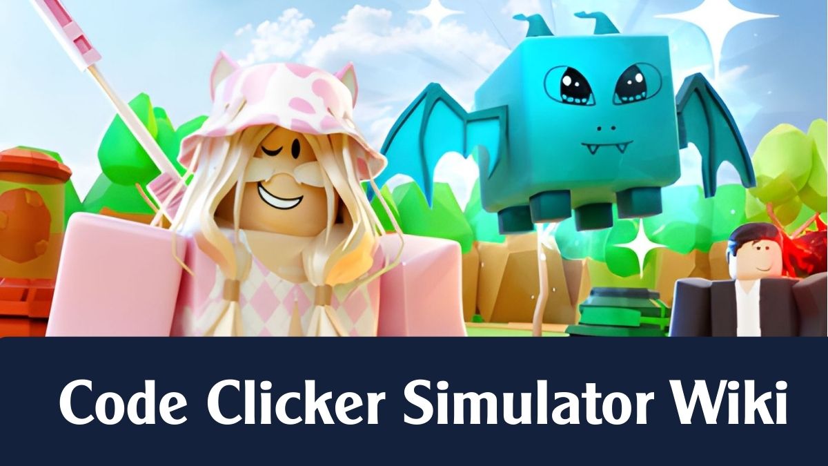 Full code Clicker Simulator mới nhất 04/2024 | Cách nhập code