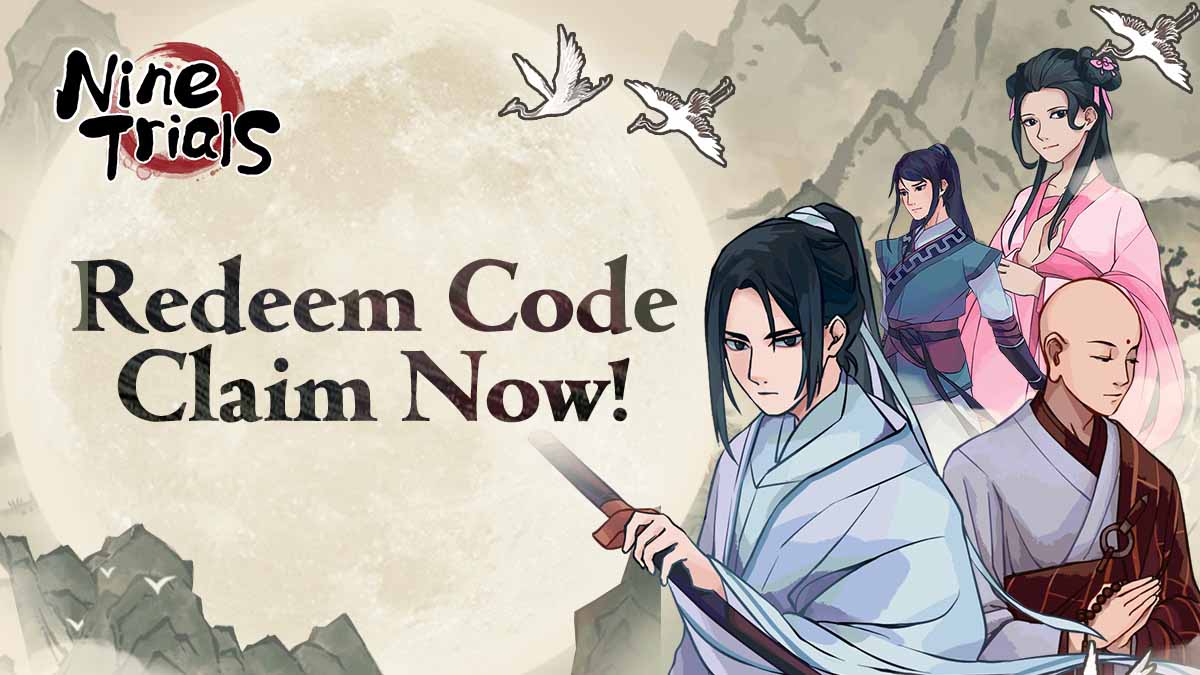 Full code Nine Trials mới nhất | Cách nhập code