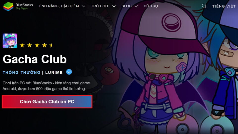 Tải Gacha Club online trên Android, iOS, PC miễn phí