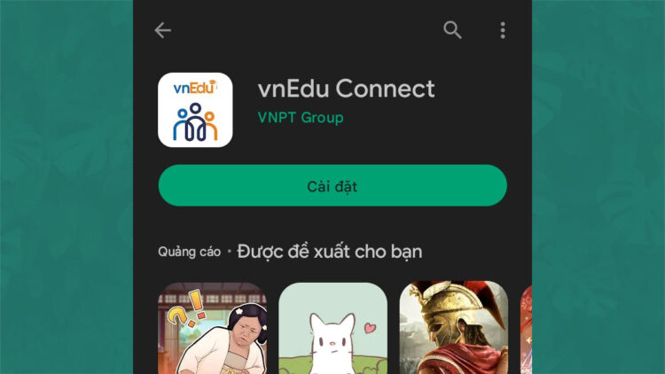 Cách tải vnEdu Connect trên điện thoại Android, iOS, PC