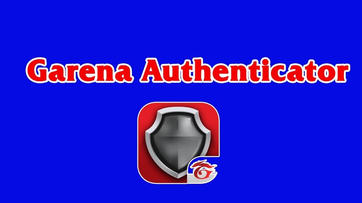 Cách tải Garena Authenticator và lấy mã bảo mật tài khoản