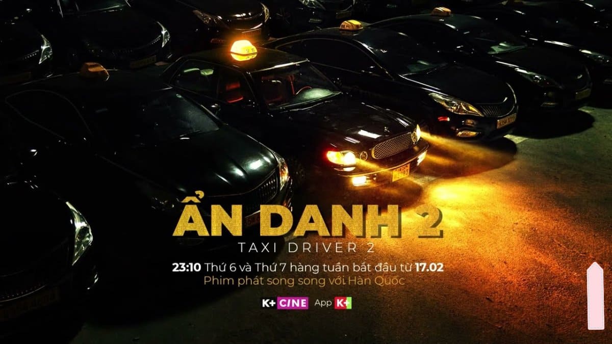 Lịch chiếu phim taxi driver 2 - Thời gian phát sóng mỗi tuần