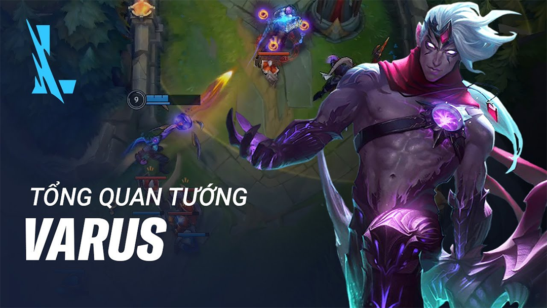 Tốc Chiến: Ba cách lên trang bị đỉnh nhất cho Varus