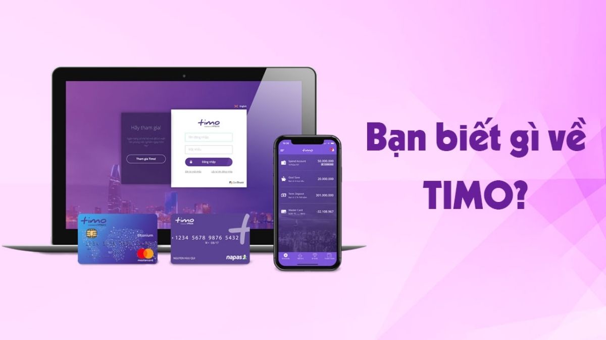 Tải Timo Bank: Mở tài khoản ngân hàng, gửi tiết kiệm online