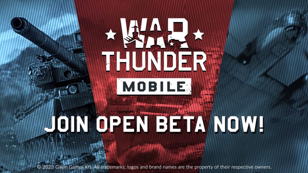 War Thunder Mobile bắt đầu thử nghiệm open beta Sforum
