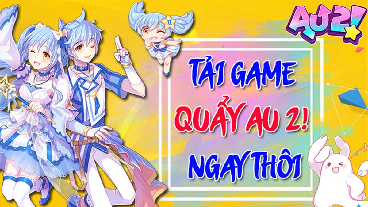 Tải Au 2 - Phiên bản game Audition Mobile của VTC