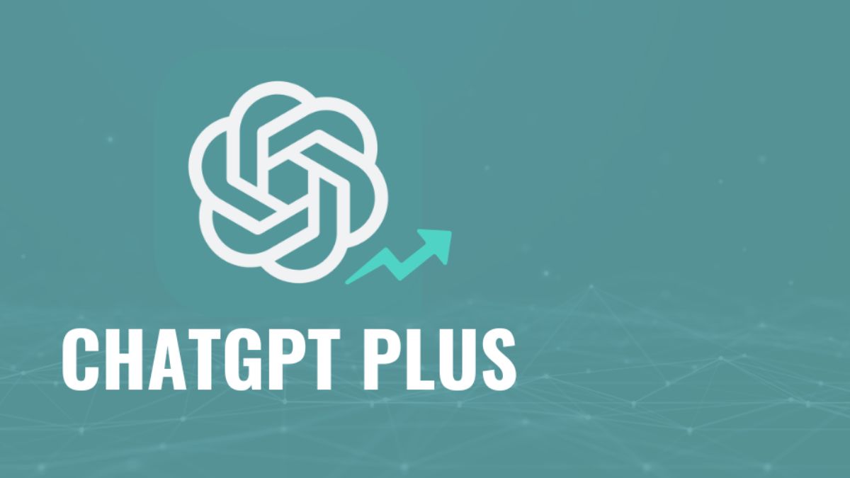 ChatGPT Plus là gì? Hướng dẫn đăng ký ChatGPT Plus cực dễ