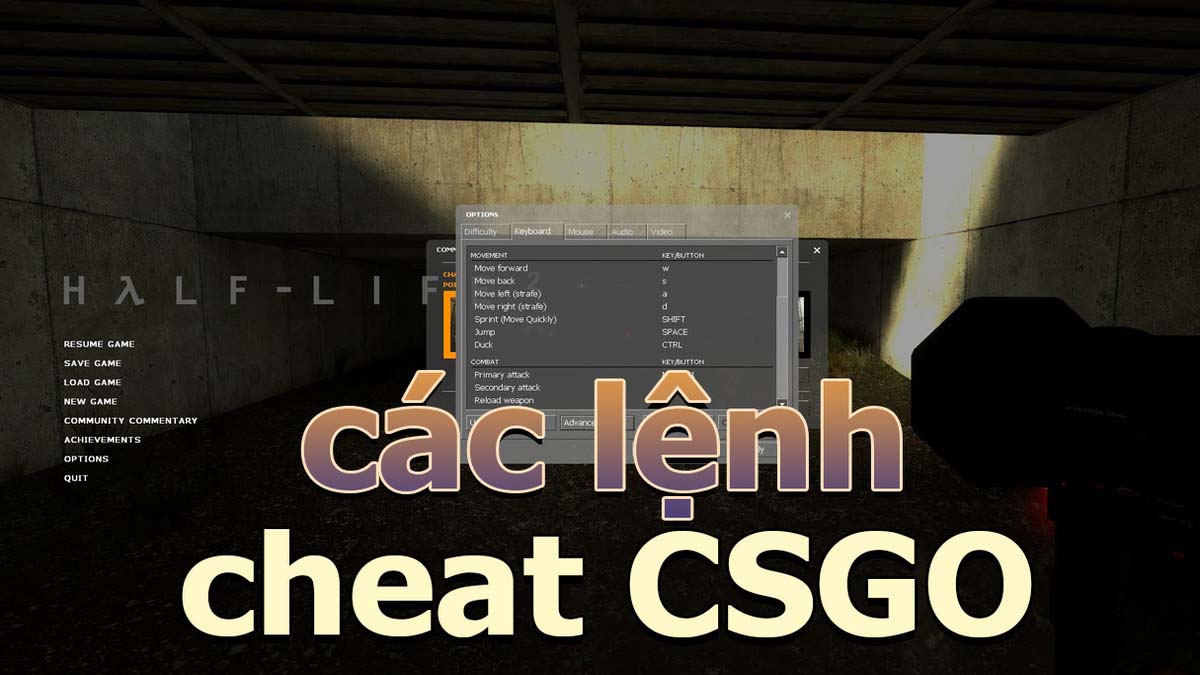 Các lệnh CSGO: Tổng hợp code CS GO cơ bản cho game thủ