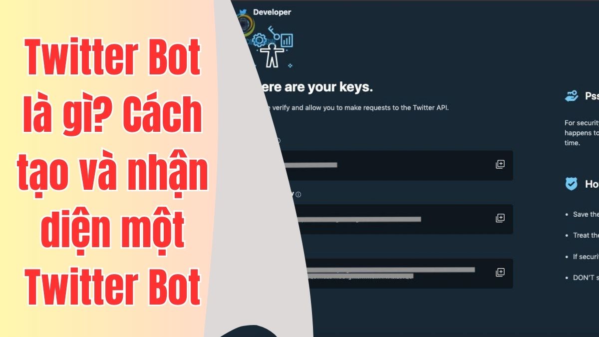 Twitter Bot là gì? Cách tạo và nhận diện một Twitter Bot