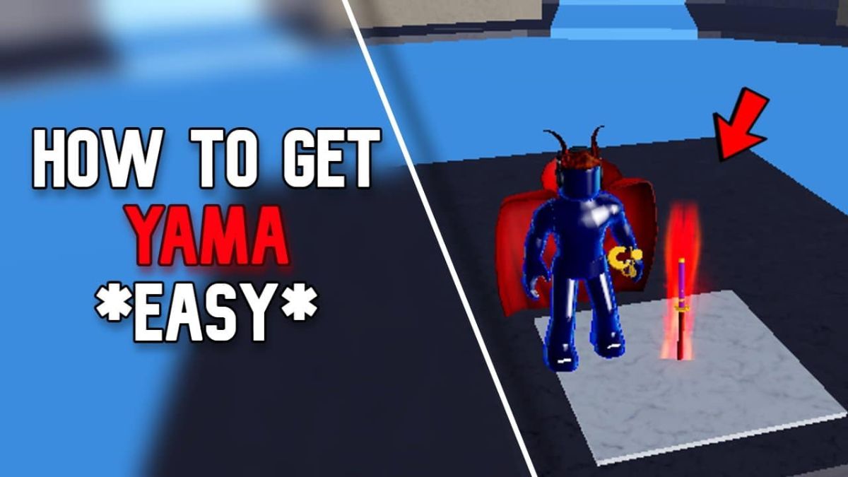 Hướng dẫn cách lấy Yama Blox Fruit nhanh nhất 2023