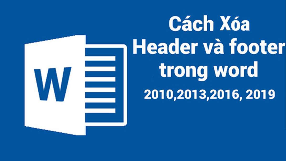 Cách xóa Header and Footer trong 1 trang Word cực dễ dàng