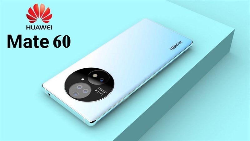 Huawei Mate 60 sẽ có hệ thống 3 camera 50MP chất lượng