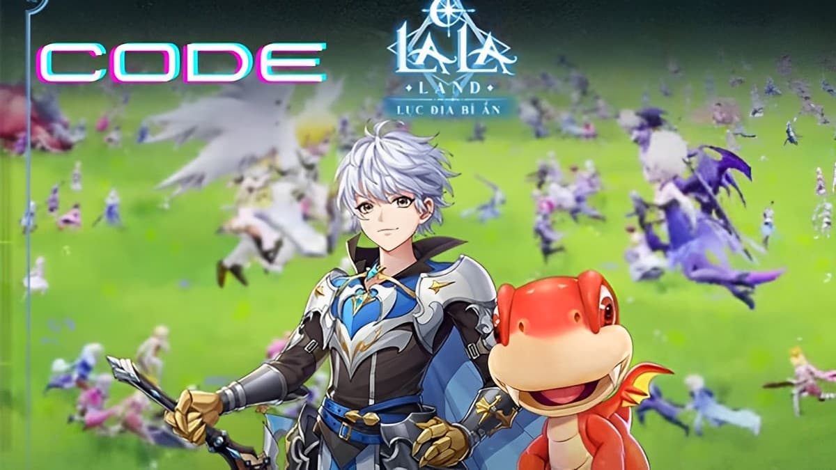 Code Lala Land Lục Địa Bí Ẩn mới nhất 2023, cách nhập code