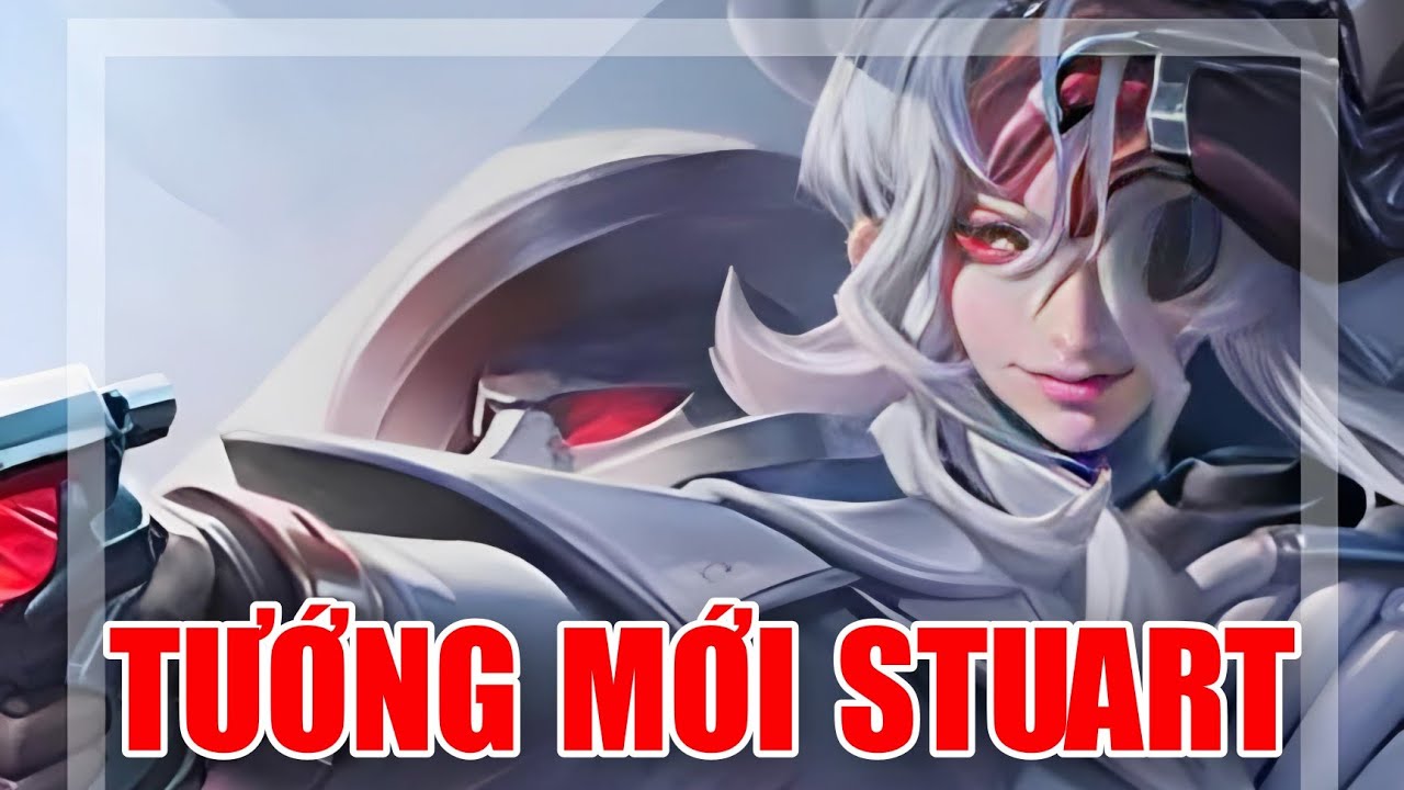 Liên Quân: Chi tiết bộ kỹ năng của Stuart - liệu có ăn đứt Joker thời xưa?