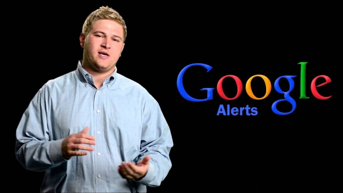 Google Alerts là gì? Bạn nên biết những điều này để sử dụng nó một cách ...