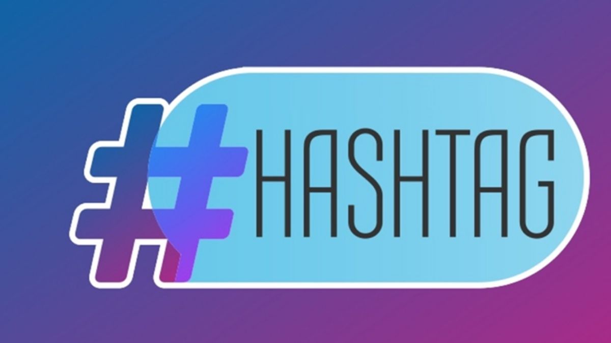 Hashtag là gì? Công dụng và cách sử dụng Hashtag