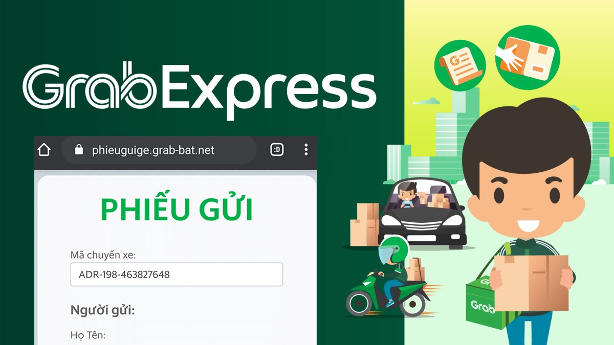 Phiếu gửi điện tử Grab| Cách đăng nhập và sử dụng đơn giản