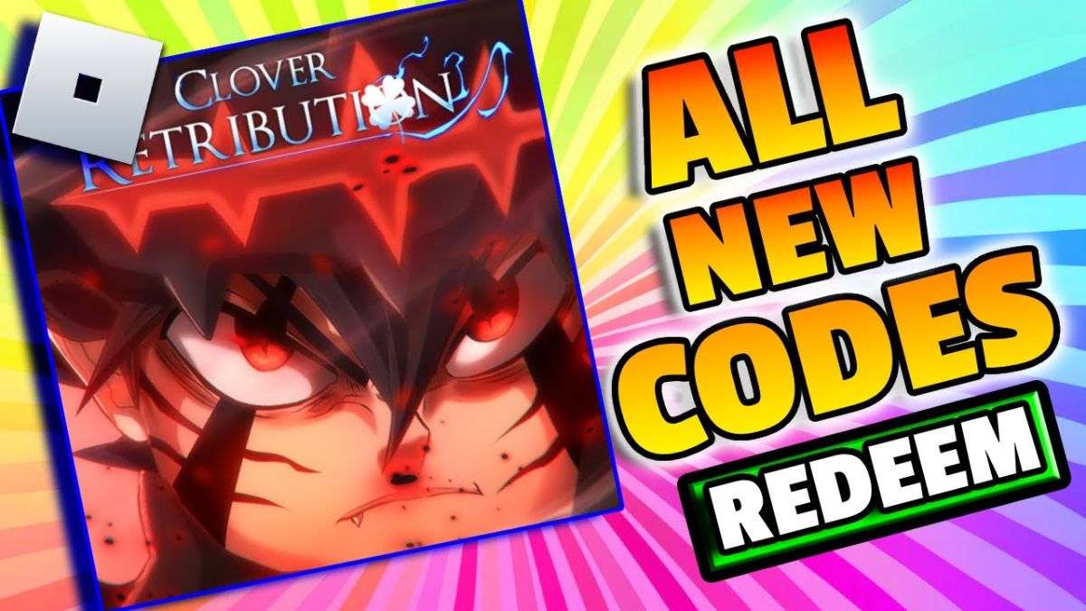 Code Clover Retribution mới nhất 3/2024 - Cách nhập code