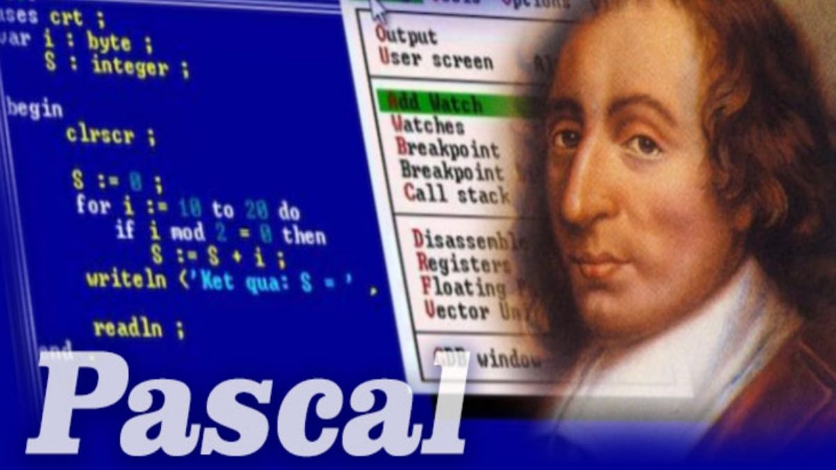 Pascal là gì? Tìm hiểu các phần tử và câu lệnh trong Pascal