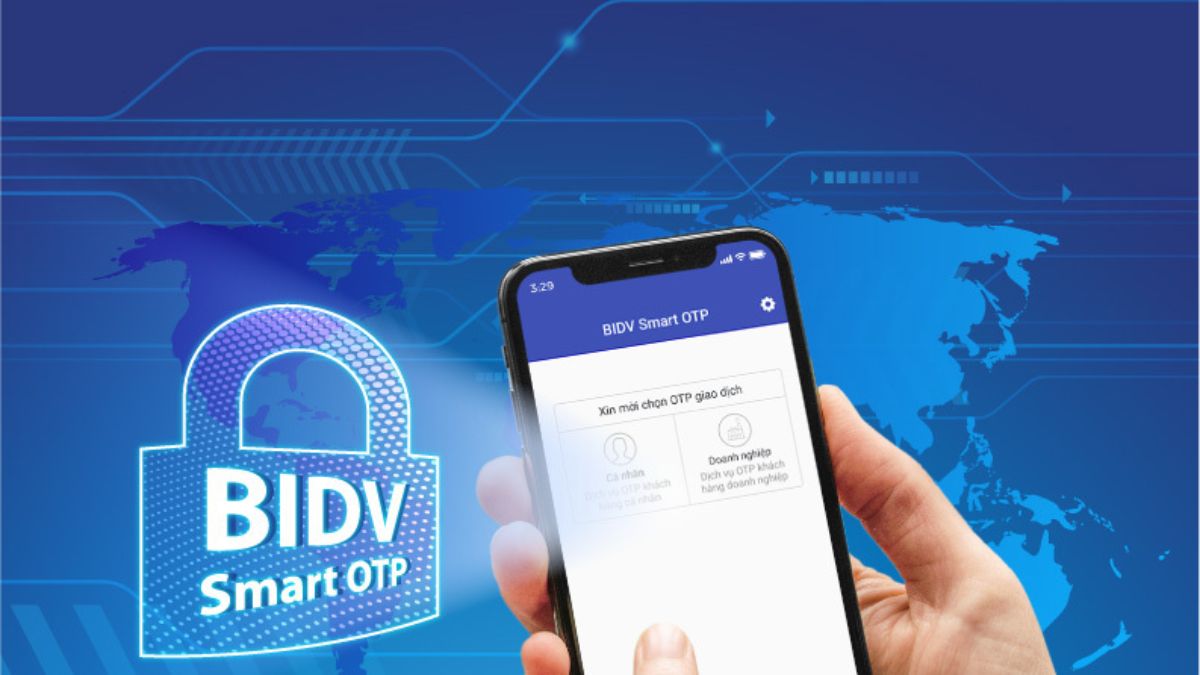 Lưu ngay cách đổi mã OTP BIDV trên điện thoại chi tiết nhất