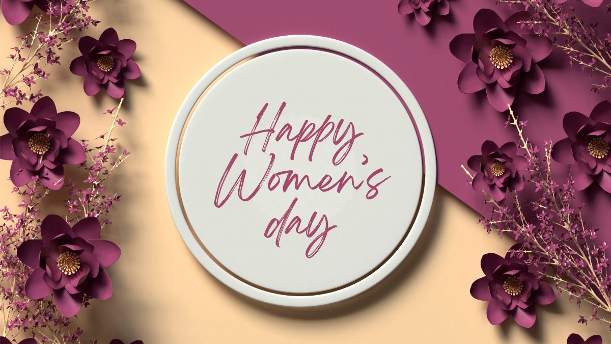Happy Women's Day là gì? Lời chúc mừng ngày 8/3 ý nghĩa