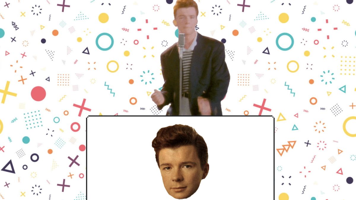Rick Roll là gì? Những điều thú vị về Rick roll